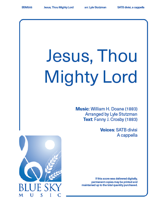 Jesus, Thou Mighty Lord - Blue Sky Music